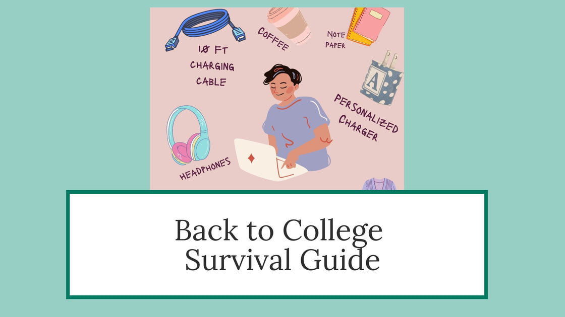 Back-To-College Survival Guide – Classy Chargers